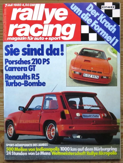 RALLYE RACING 07/80 Renault R5 Turbo, Porsche Carrera GT, Triumph TR7 ...