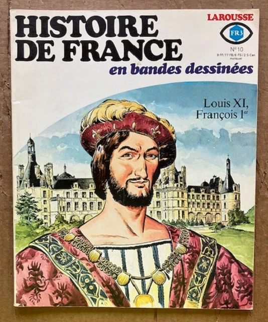HISTOIRE DE FRANCE en BD n° 10 EO 1977 Coelho / Ollivier / Raphaël / Castex EUR 1,50 - PicClick FR