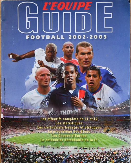 HORS-SÉRIE L'ÉQUIPE GUIDE Championnat de France 2002-2003 L1 et L2 EUR ...