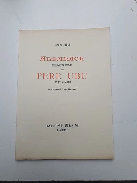 ALMANACH ILLUSTRÉ DU Père Ubu XX° siècle Illustrations PIerre Bonnard 1949 EUR 45,00 - PicClick DE