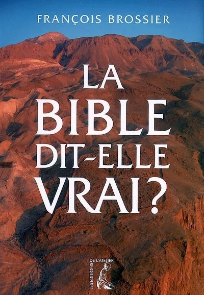 LA BIBLE DIT-ELLE vrai ?, Francois Brossier EUR 3,00 - PicClick FR