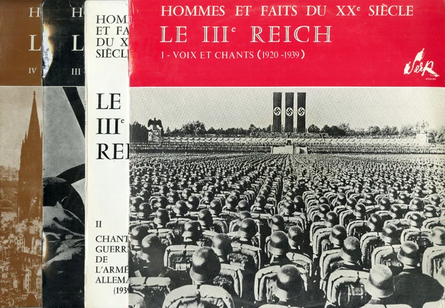&HOMMES ET FAITS DU XXe SIÈCLE" LE IIIe REICH (4 LPs 33 tours français ...