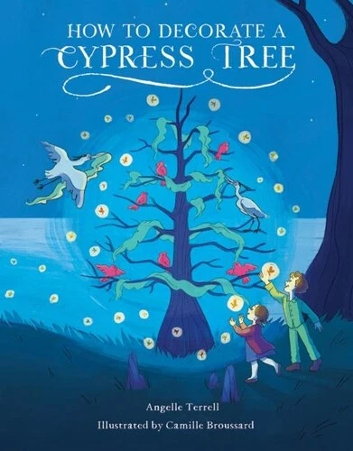 ANGELLE TERRELL HOW to Decorate a Cypress Tree (Relié) EUR 24,36 ...