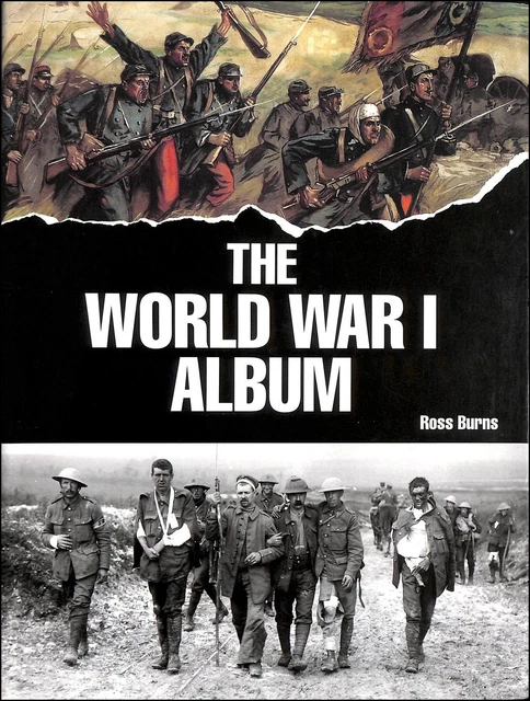 LE MONDE GUERRE I Album Par Brûlures,Ross,Bon Used Livre (Reliure ...