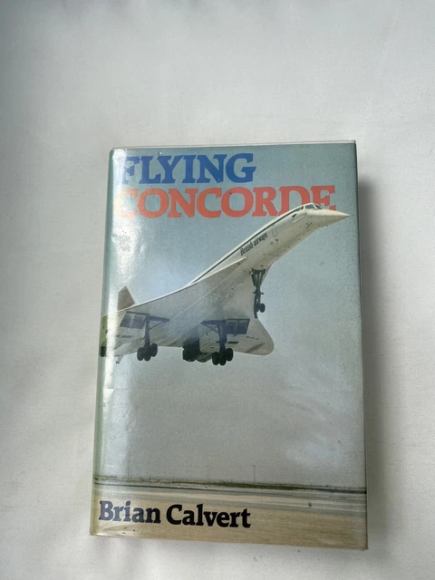 FLYING CONCORDE BRIAN Calvert 1981 1st HB illust.VGC EUR 3,50 - PicClick IT