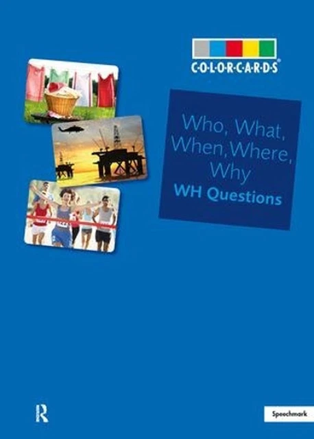 WHO, WHAT, WHEN, Where Colorcards -Interrogative Pronouns: Wh Questions ...