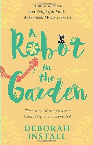 A ROBOT DANS le Jardin Par Installer, Deborah, Neuf Livre ,Gratuit ...