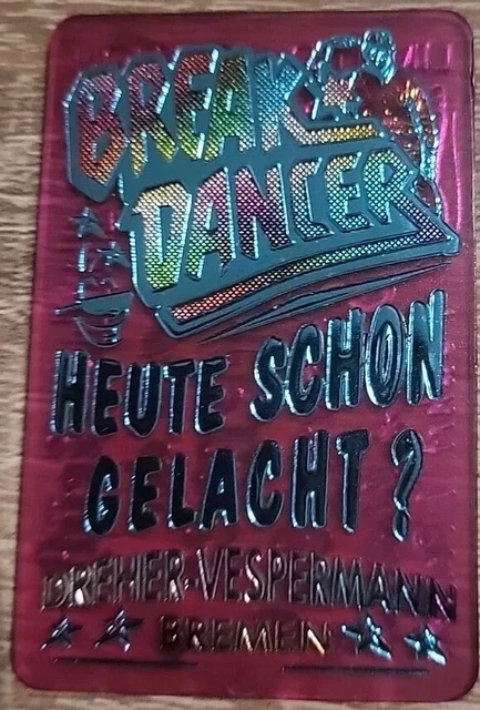 FAHRCHIP,FAHRKARTE,BREAK DANCER,HERZLICHE GRÜSSE Von Der Bremer ...