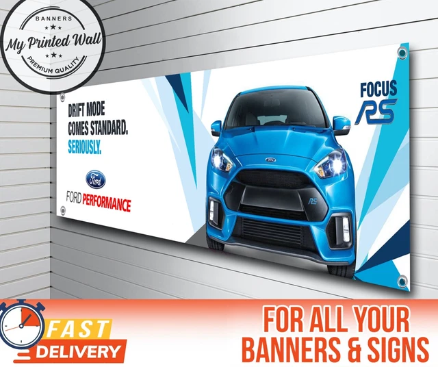 FORD FOCUS RS Mk3 drift mode Banner for Garage, workshop etc Large £29. ...