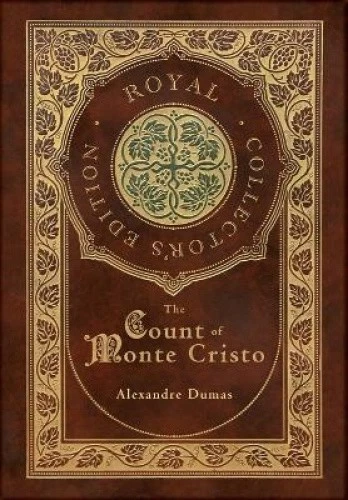 THE COUNT OF Monte Cristo (Royal Collector's Edition) (Case Laminate ...