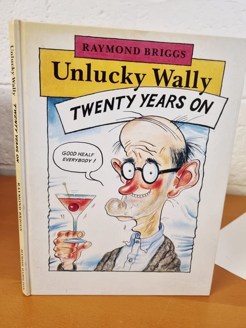 RAYMOND BRIGGS UNLUCKY Wally Twenty Years On - 1st ed 1989 - £7.99 ...