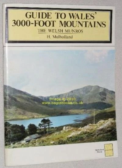 GUIDE TO WALES' 3000 Foot Mountains: The Welsh Munros (The Furth Munro ...
