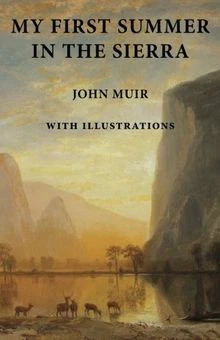 MY FIRST SUMMER in the Sierra: with Illustrations de ... | Livre | état ...