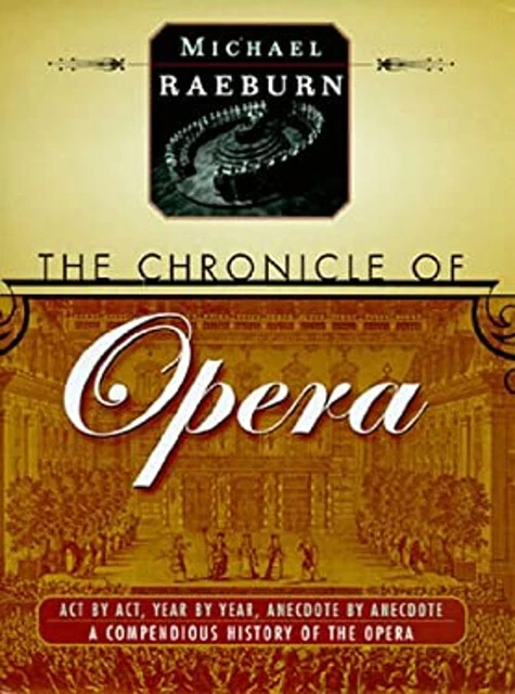 THE CHRONICLE DE Ópera Tapa Dura Michael Raeburn EUR 7,32 - PicClick FR
