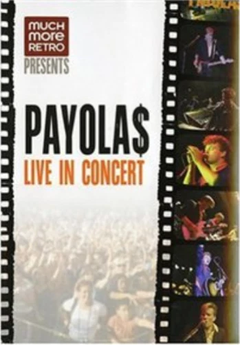 PAYOLAS: LIVE IN Concert (DVD) Paul Hyde Bob Rock The Payola$ Dennis ...