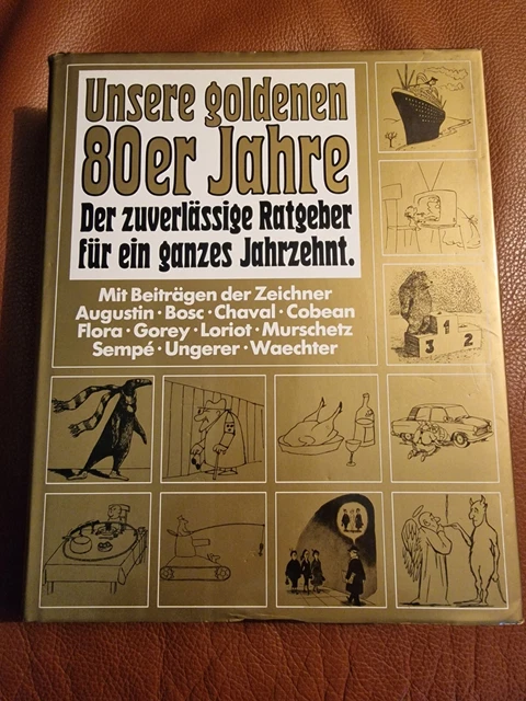 UNSERE GOLDENEN 80ER Jahre - Cartoons & Karikaturen Chaval Loriot ...