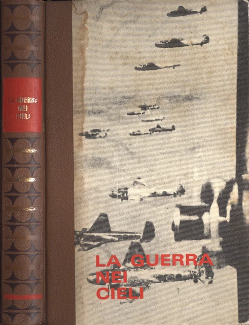 LA GUERRA NEI cieli. . Massimo Infante. 1973. . EUR 6,00 - PicClick IT
