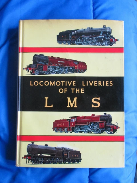 LOCOMOTIVE LIVERIES OF the LMS, Ian Allan. Roundhouse Books. Jenkinson ...