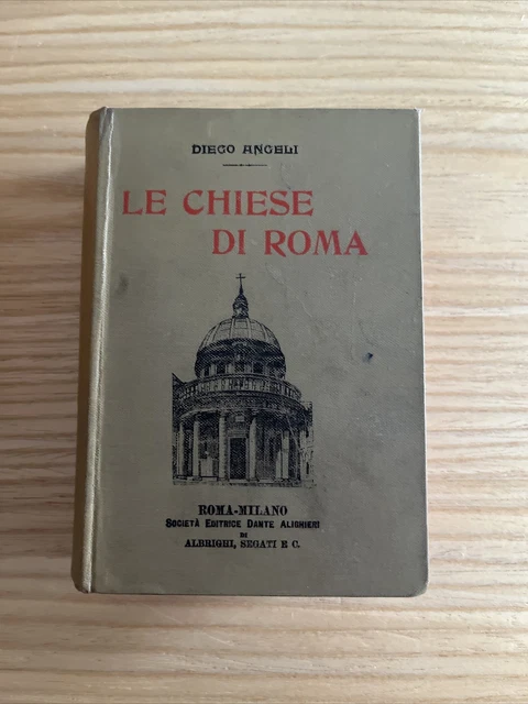 LE CHIESE DI ROMA-Angeli-Società editrice Dante Alighieri EUR 25,00 ...
