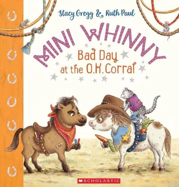 MINI WHINNY #3 : Bad Day at the O.K. Corral par Stacy Gregg (anglais ...