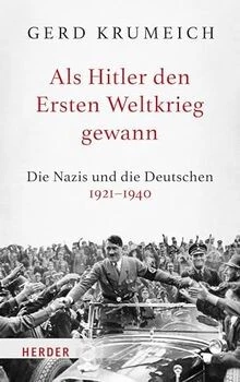 ALS HITLER DEN Ersten Weltkrieg gewann: Die Nazis un... | Buch ...