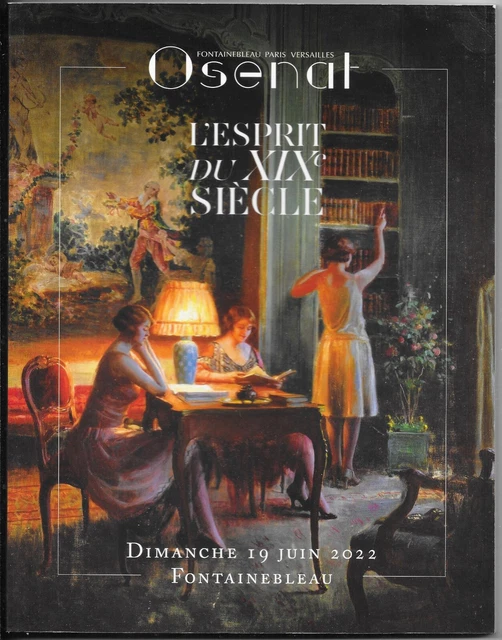 CATALOGUE OSENAT - L'esprit du XIXème siècle - 19-06-2022 ...