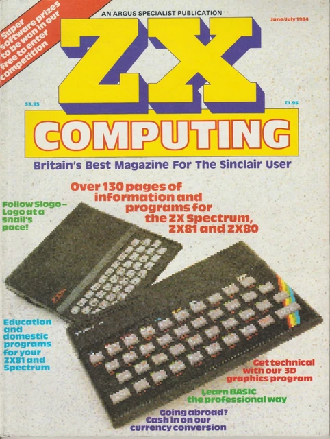ZX COMPUTING 1984 June/July - for ZX Spectrum, ZX81 and ZX80 computers ...