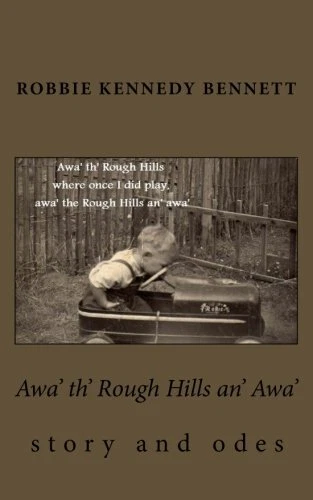AWA' TH' ROUGH Hills an' Awa' - Mr Robbie Kennedy Bennett EUR 4,67 ...
