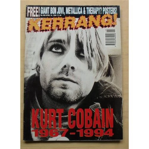 NIRVANA KERRANG NO.490 MAGAZINE APRIL 16 1994 - KURT COBAIN tribute ...