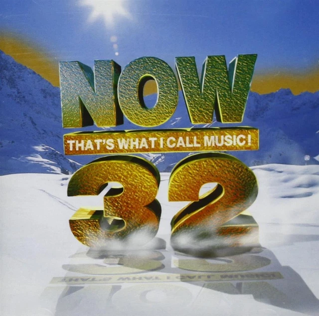 NOW THAT'S WHAT I Call Music! 32 / Various (2 Cd) - AA.VV. (Audio Cd ...
