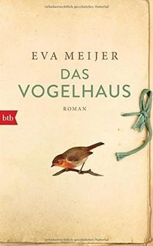 DAS VOGELHAUS: ROMAN von Eva, Meijer | Buch | Zustand wie neu EUR 6,20 ...