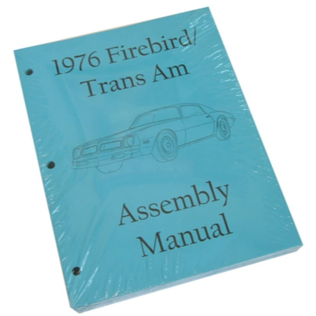 1976 PONTIAC FIREBIRD Trans Am Factory Assembly Manual High Quality $91 ...
