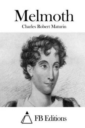 MELMOTH [FRENCH] BY Charles Robert Maturin EUR 35,00 - PicClick IT