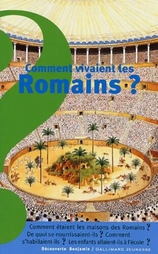 COMMENT VIVAIENT LES romains ? - Odile Bombarde - V326778 EUR 8,49 ...