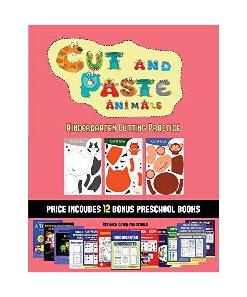 KINDERGARTEN CUTTING PRACTICE (Cut and Paste Animals): 20 Full-Color ...