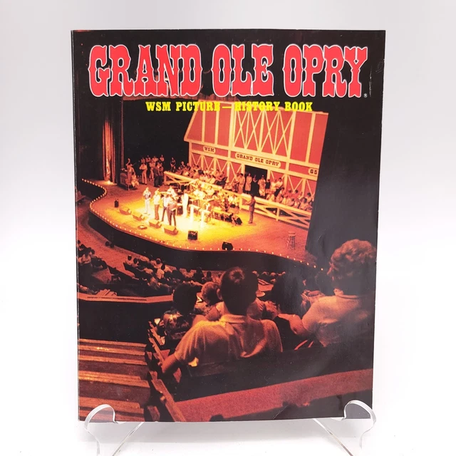 VINTAGE GRAND OLE Opry WSM Picture History Book 1984 Country Music £9. ...