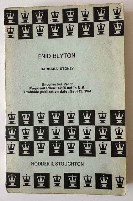 ENID BLYTON BY BARBARA STONEY - uncorrected proof - Hodder & Stoughton ...
