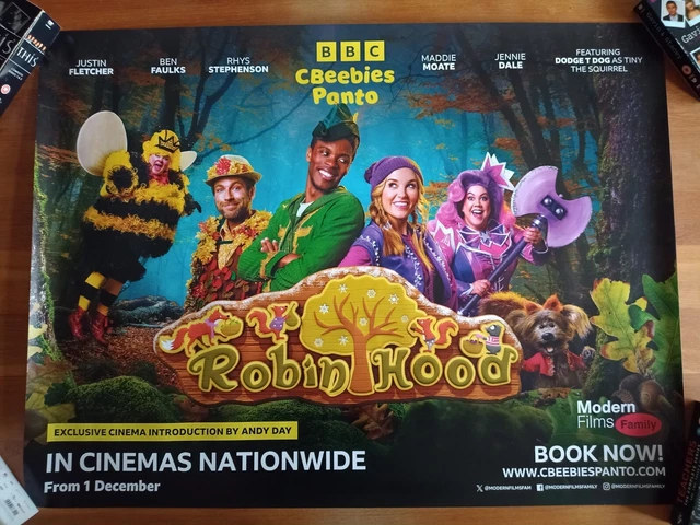 ROBIN HOOD (BBC CBeebies Panto) - Original Rolled UK D/S Quad Poster £ ...