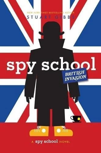 STUART GIBBS SPY School British Invasion (Relié) Spy School EUR 21,91 ...