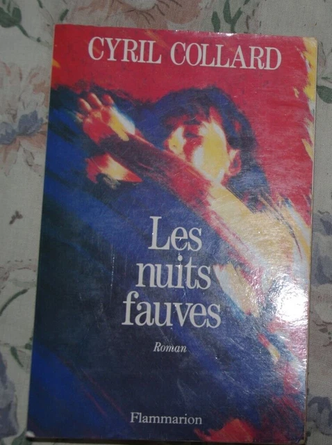 LIVRE ROMAN LES NUITS FAUVES CYRIL COLLARD SIDA EUR 1,50 - PicClick FR