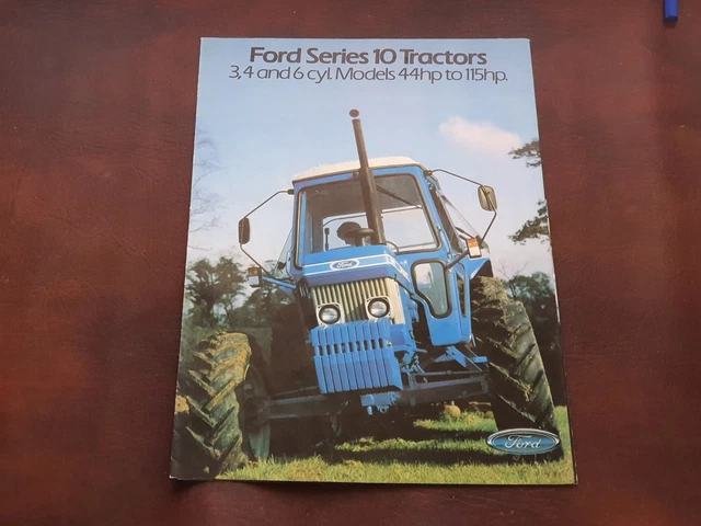 FORD SERIES 10 44-115hp models original tractor brochure leaflet from ...