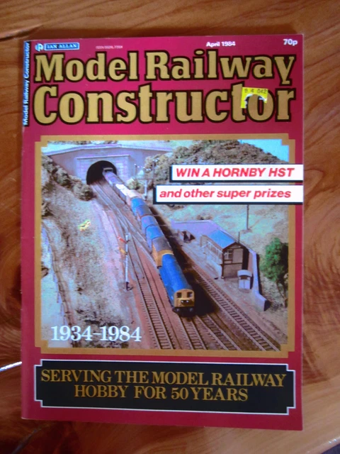 MAGAZINE MODEL RAILWAY Constructor April 1984 Vol. 51 No. 600 * Must ...