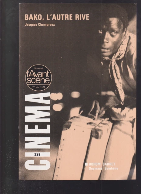 L'AVANT SCENE CINEMA N°229 Bako , L'autre Rive / Borom Sarret / J ...