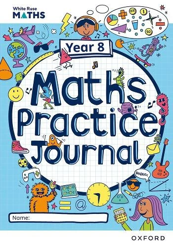 EMILY FOX WHITE Rose Maths Practice Journals Year 8 Workbook: Single ...