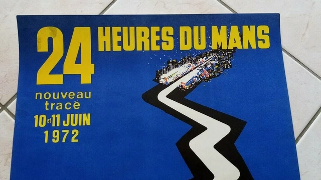 Original Poster Of The 24 Hours Du Mans 1972 Poster 24h00 Of Le Mans