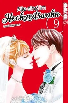 ALLE SIND IM Hochzeitswahn 09 de Miyazono, Izumi | Livre | état très bon EUR 6,40 - PicClick FR