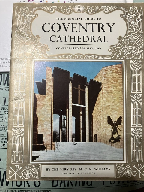 PICTORIAL GUIDE TO Coventry Cathedral (1962 & 1974) 2xPitkin Guides £3. ...