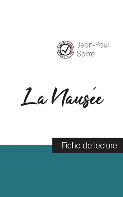 LA NAUSE DE Jean-Paul Sartre (fiche de lecture et analyse complète de l ...