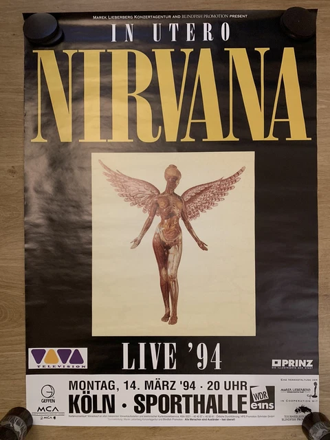 NIRVANA ORIGINAL IN Utero Tour Poster from 1994 cancelled Cologne ...