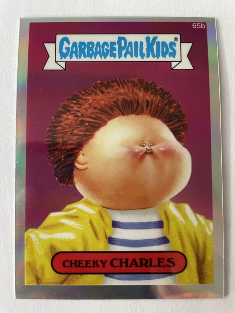 CARTE GARBAGE PAIL Kids Les Crados GPK 2014 Chrome Refractor CHEEKY CHARLES 65b EUR 9,90 ...
